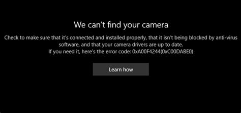 How To Fix Windows Camera Error Code 0xa00f4244 Howtoedge