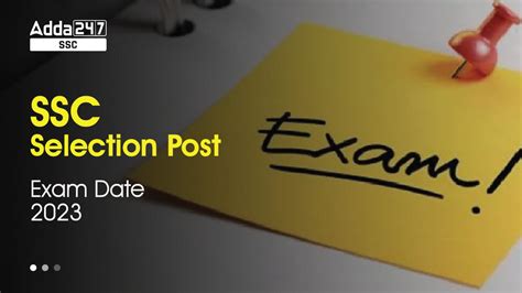 SSC Selection Post Exam Date Released Check New Exam Dates