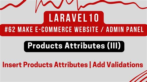 62 Laravel 10 Tutorial Products Attributes Iii Insert Products