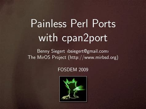 Painless Perl Ports With Cpan2port PPT