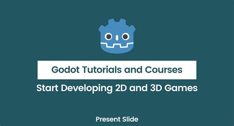 5 Best Free Godot Tutorials And Courses 2024 Present Slide