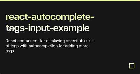 react autocomplete tags input example codesandbox