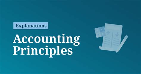 What Is Accounting Principle Basic Principles Of Accounting