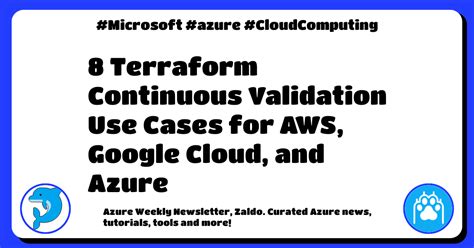 🐬 Azure Weekly 381 8 Terraform Continuous Validation Use Cases For