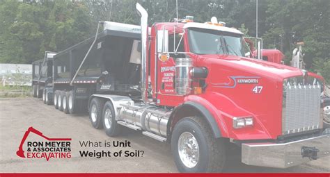 What Is Unit Weight Of Soil Ron Meyer Associates Excavating