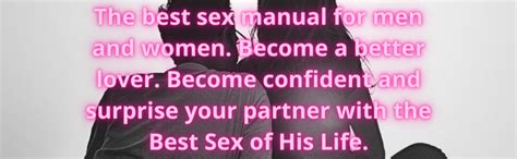 Amazon Com Sexual Power The Best Sex Manual For Men And Women Become A Better Lover Become