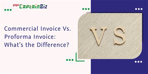 Difference Between Commercial And Proforma Invoice
