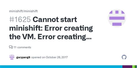 Cannot Start Minishift Error Creating The Vm Error Creating Machine · Issue 1625 · Minishift
