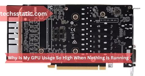 Why Is My Gpu Usage So High When Nothing Is Running Reset Preferences
