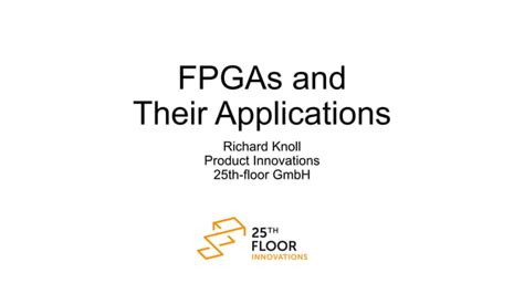 Fpgas And Their Applications Ppt