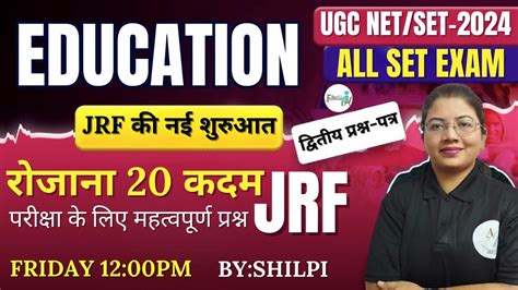 1200 Pm Ugc Netset Education Class Ugc Net June 2024 Net Free Class Mh Set Exam2024