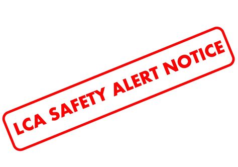 Safety Alert Notice Licensed Certifiers Association