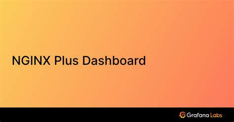 Nginx Plus Dashboard Grafana Labs