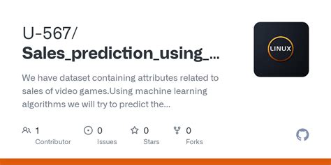 Github U 567salespredictionusingmachinelearning We Have Dataset