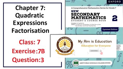 Exercise 7b Questions 3 Complete Solution Factorization Aps Math