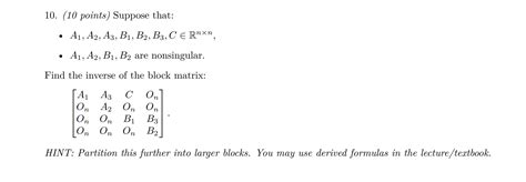 Solved Find The Inverse Of The Block Matrix Partition