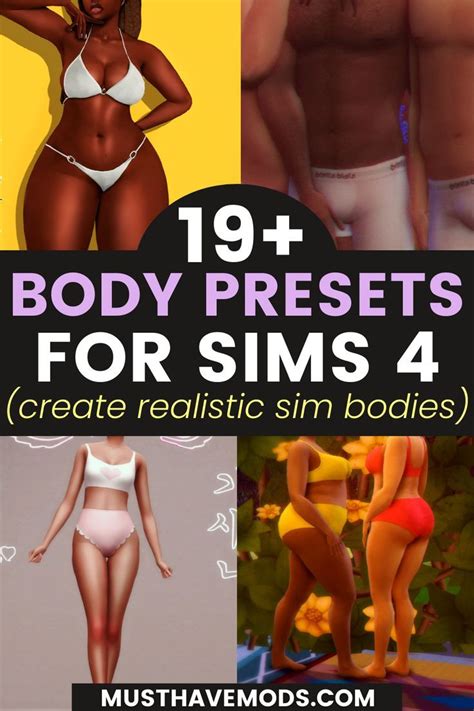 27 Must Have Sims 4 Body Presets For More Realistic Sims Artofit