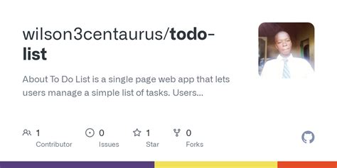 Github Wilson3centaurustodo List About To Do List Is A Single Page Web App That Lets Users