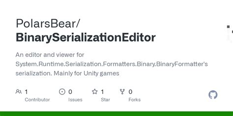 Github Polarsbearbinaryserializationeditor An Editor And Viewer For