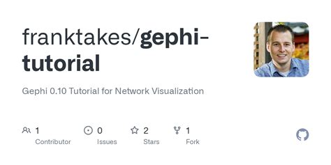 Github Franktakesgephi Tutorial Gephi 010 Tutorial For Network