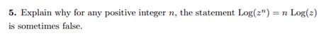 Solved 5 Explain Why For Any Positive Integer N The Chegg