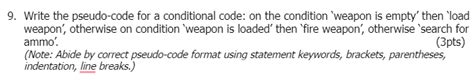Solved 9 Write The Pseudo Code For A Conditional Code On