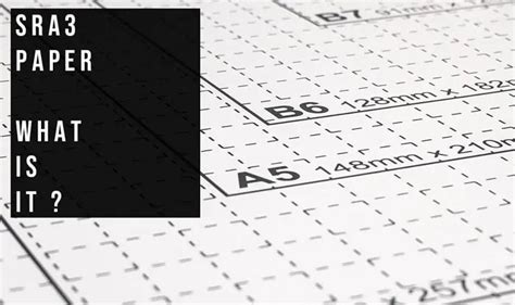 What Is SRA3 Size? Everything You Need To Know