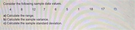 Solved Consider The Following Sample Data Values