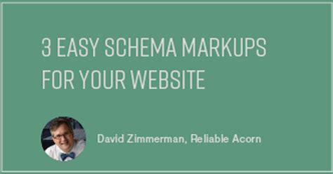 3 easy schema markups for your website