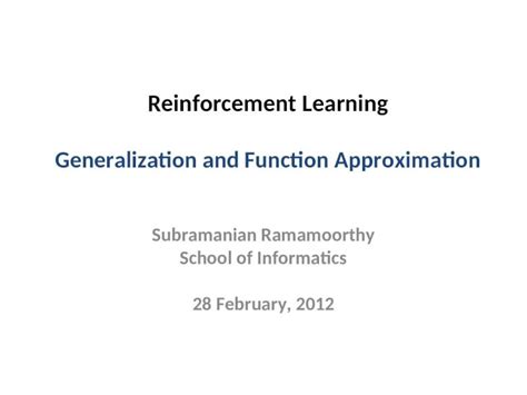 Ppt Reinforcement Learning Generalization And Function Approximation