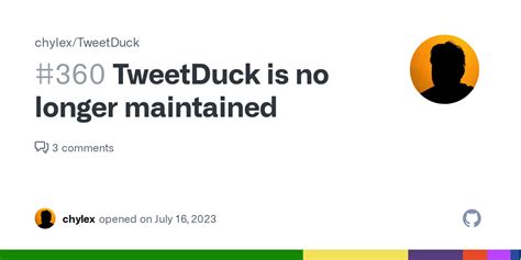Tweetduck Is No Longer Maintained · Issue 360 · Chylex Tweetduck · Github