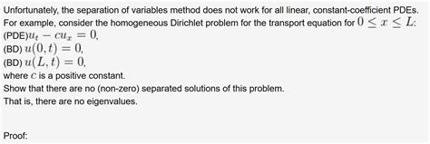 Solved Unfortunately The Separation Of Variables Method