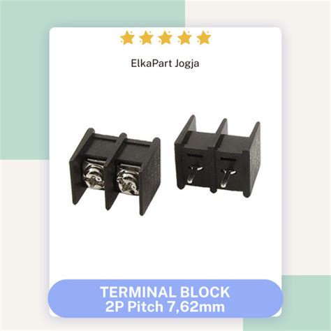 Jual Terminal Blok Hitam Pcb Block Pitch 7 62mm 2 Pin Skrup 2p Pole Kf25 Kab Sleman