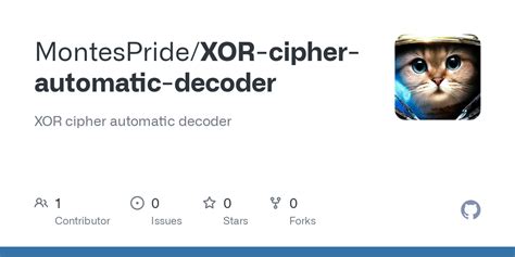 GitHub MontesPride XOR Cipher Automatic Decoder XOR Cipher Automatic Decoder