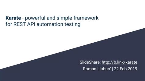 Karate Powerful And Simple Framework For Rest Api Automation Testing Ppt