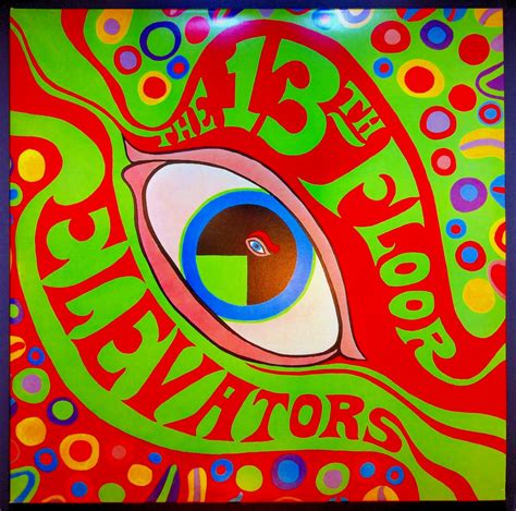 The Psych Ward The Psychedelic Sounds Ofthe 13th Floor Elevators