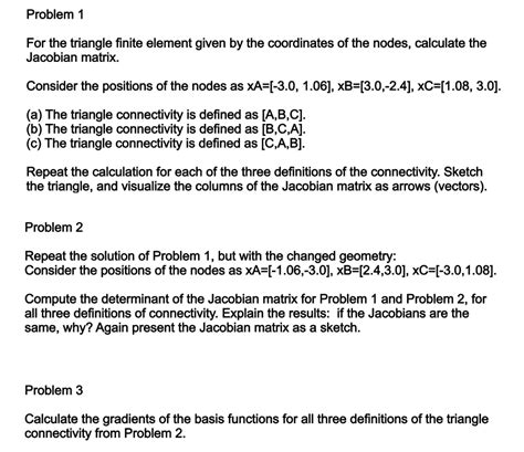 Problem 1 For The Triangle Finite Element Given By