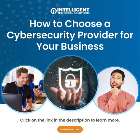 How To Choose The Right Cybersecurity Partner Intelligent Technical Solutions Posted On The