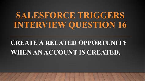 Salesforce Apex Triggers Real Time Interview Question 16 Youtube