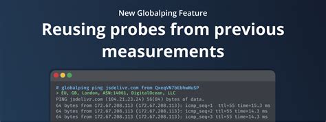 reusing probes from previous network measurements
