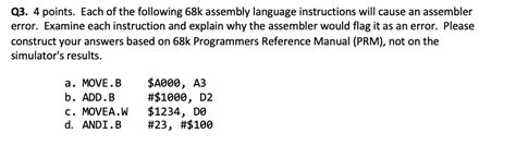 Solved Q3 4 Points Each Of The Following 68k Assembly