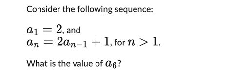 Solved Consider The Following Sequence A And Chegg Com