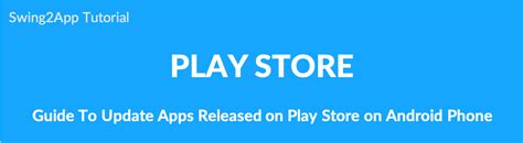 How To Get App Updates Released On The Play Store Support