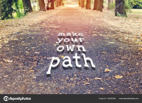 quotes about following your own path