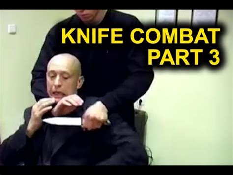 Knife Fighting Real Knife Combat Knife Defense Part 3 Russian