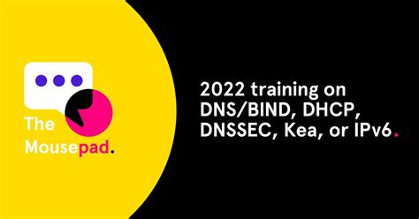 Menandmice 2022 Training On Dnsbind Dhcp Dnssec Kea Or Ipv6