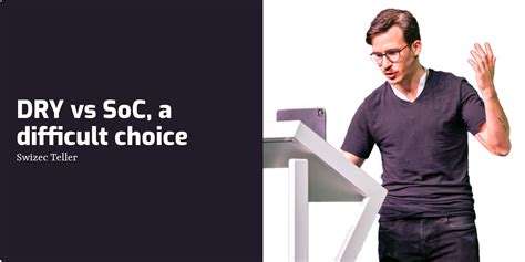 Dry Vs Soc A Difficult Choice Swizec Teller