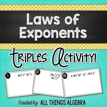 Exponent Rules Laws Of Exponents Triples Activity Exponent Rules Exponents Quotient Rule
