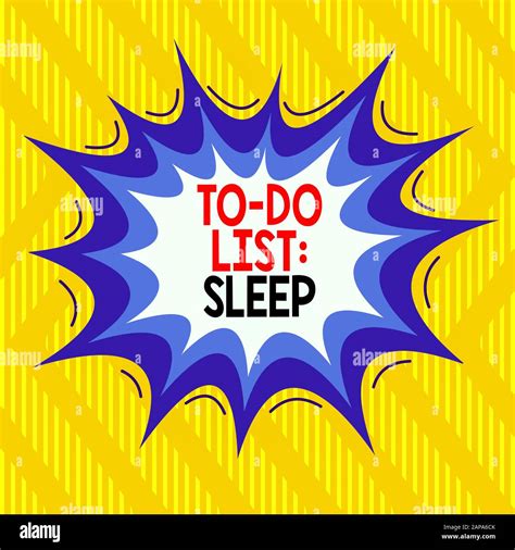 Text Sign Showing To Do List Sleep Business Photo Showcasing Things To Be Done Priority Object