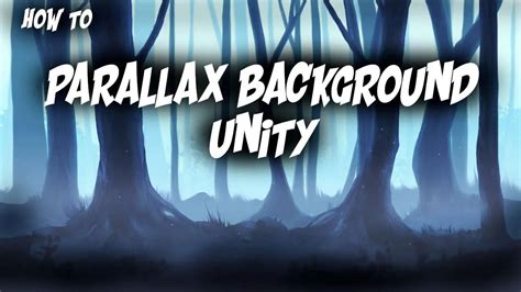 Unity Playmaker Tutorial 2d Platformer Parallax Background